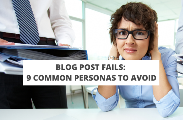 Blog Post Fails: 9 Common Personas to Avoid - Cat Johnson Co